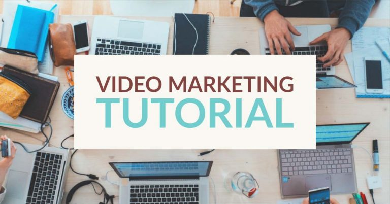 Top 5 Video Marketing How-To Tutorials For Beginners